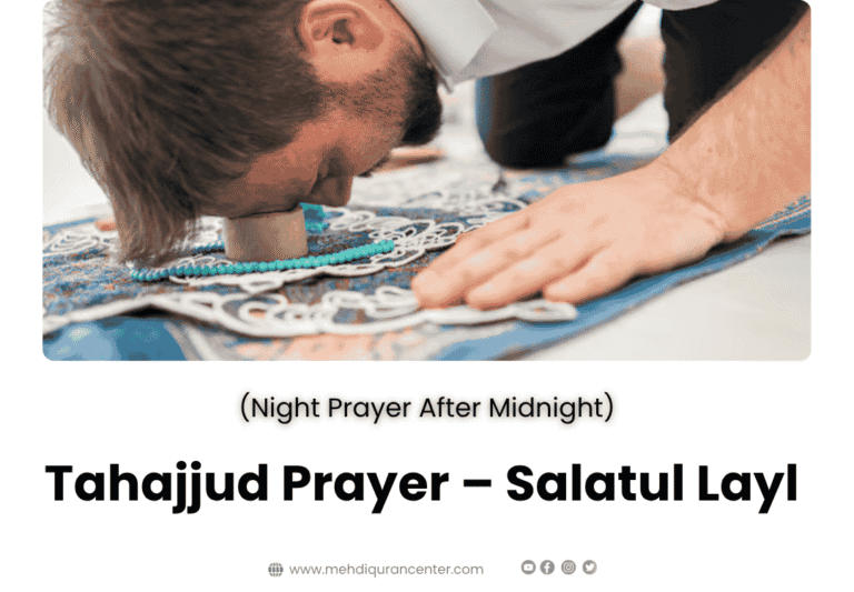 Tahajjud Prayer – How to Perform Salatul Layl (11 Rak’ats Night Prayer)